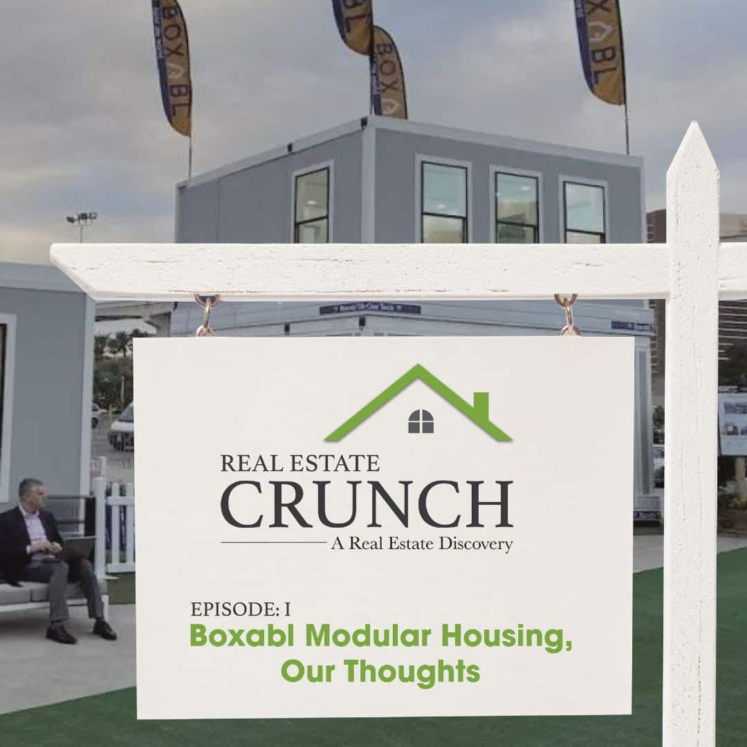 Boxabl Modular Housing, Our Thoughts - Real Estate Crunch