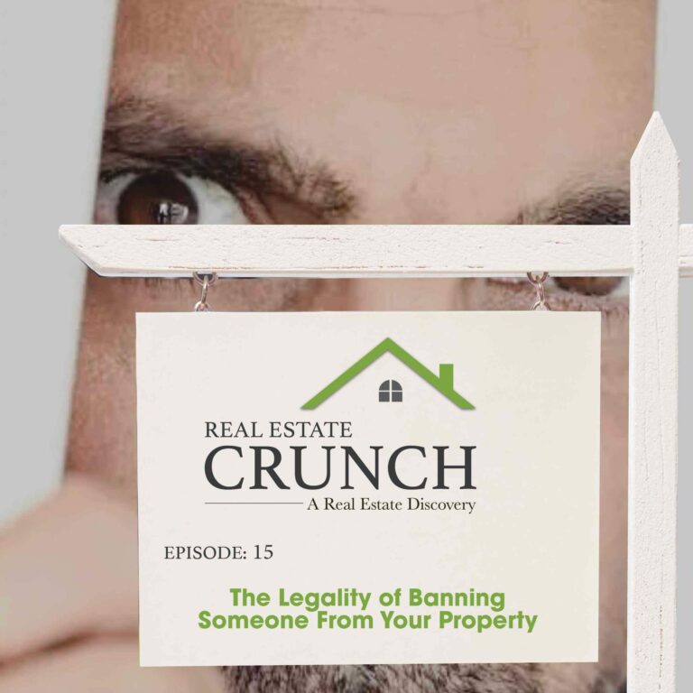 Can You Legally Ban Someone From Your Property? - Real Estate Crunch