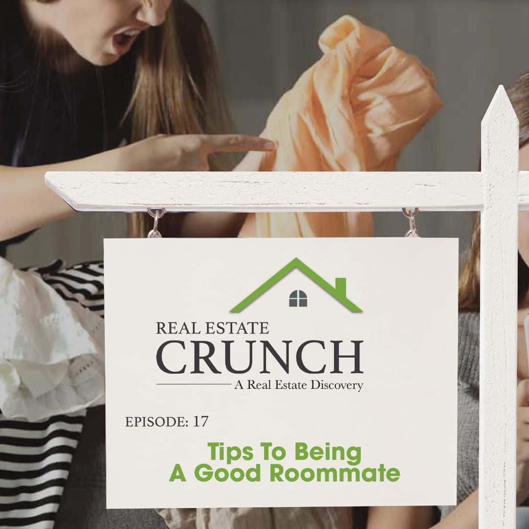 5 Tips To Being A Good Roommate - Real Estate Crunch