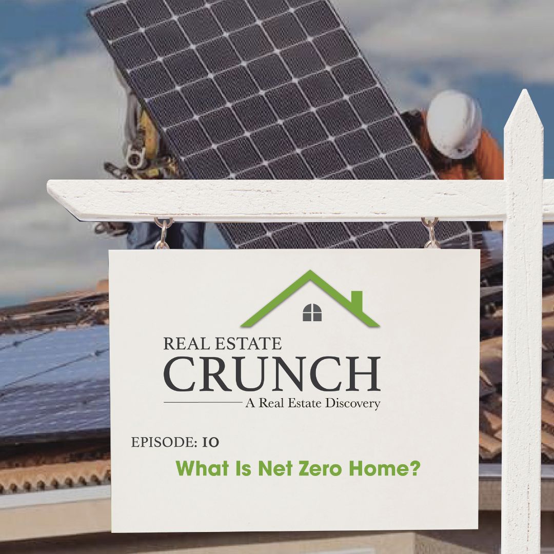 Net Zero Homes, What It Means For Your Traditional Home - Real Estate ...