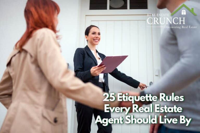25 Etiquette Rules Every Real Estate Agent Should Live By - Real Estate ...